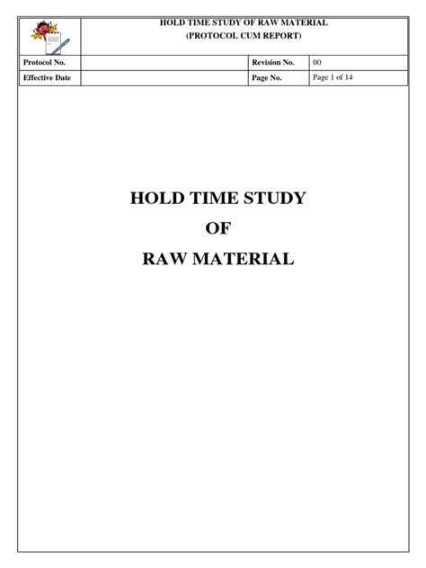 Raw Material Hold Time Study Protocol Cum Report 2 Pdf Quality Assurance Verification And Raw Material Hold Time Study Protocol Cum Report 2 Pdf Quality Assurance Verification And