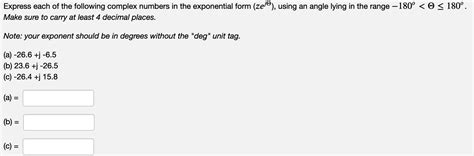 Solved Express Each Of The Following Complex Numbers In The Chegg