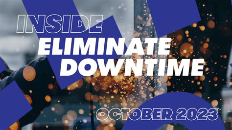 Inside Eliminate Downtime