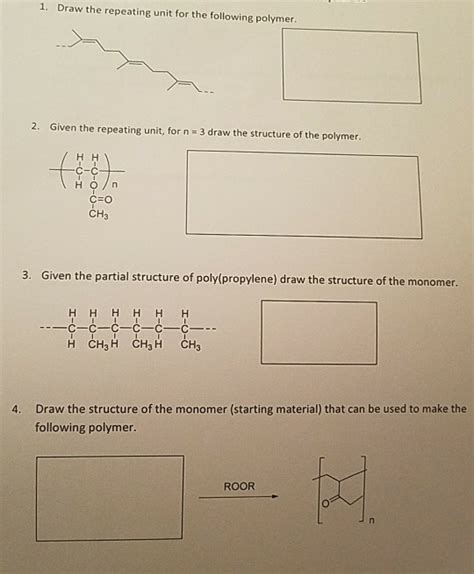 Solved 1 Draw The Repeating Unit For The Following Polymer