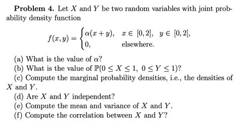 Solved Problem 4 Let X And Y Be Two Random Variables With