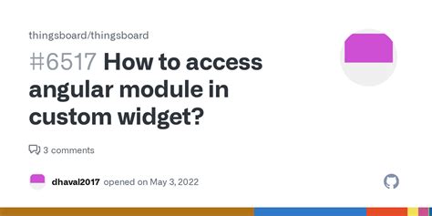 How To Access Angular Module In Custom Widget · Issue 6517 · Thingsboardthingsboard · Github