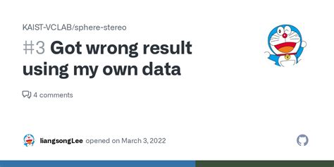 Got Wrong Result Using My Own Data Issue KAIST VCLAB Sphere Stereo GitHub