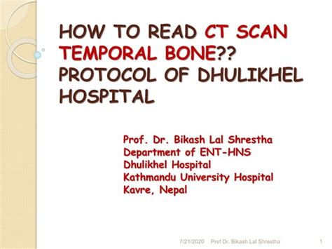 How To Read Ct Scan Temporal Bone A Dhulikhel Hospital Kathmandu University Hospital Protocol