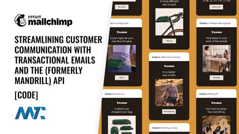 Mailchimp Streamlining Customer Communication With Transactional