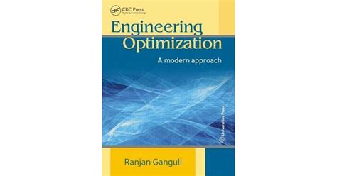 Engineering Optimization A Modern Approach By Ranjan Ganguli