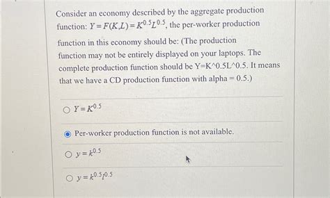 Solved Consider An Economy Described By The Aggregate