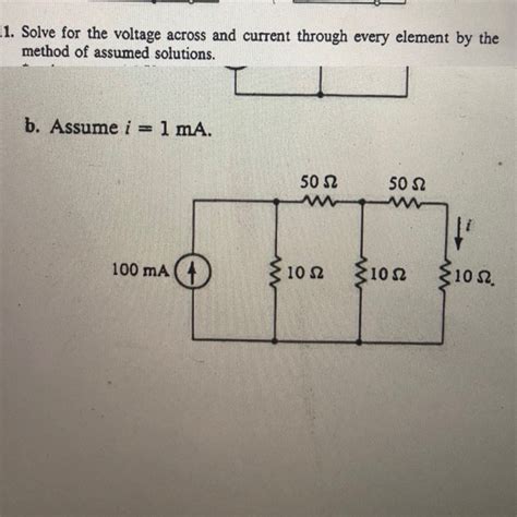 Solved 11 Solve For The Voltage Across And Current Through Chegg Com