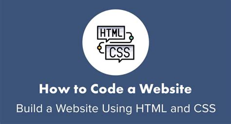 How To Code A Website Using Html And Css