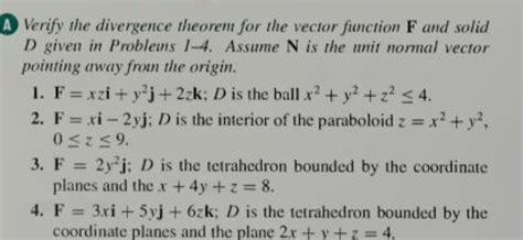 A Verify The Divergence Theorem For The Vector Function F And Solid D G