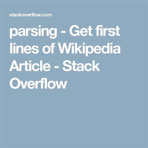 parsing get first lines of wikipedia article stack overflow stack