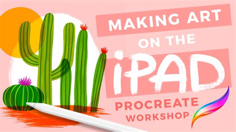 Free Procreate Class Making Art On The Ipad • Bardot Brush