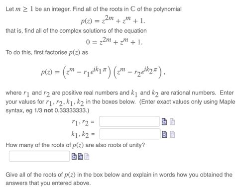 Solved Let M 1 Be An Integer Find All Of The Roots In C