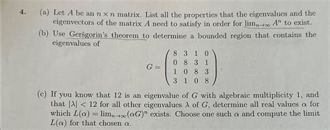 Solved A Let A Be An Ntimes N Matrix List All The
