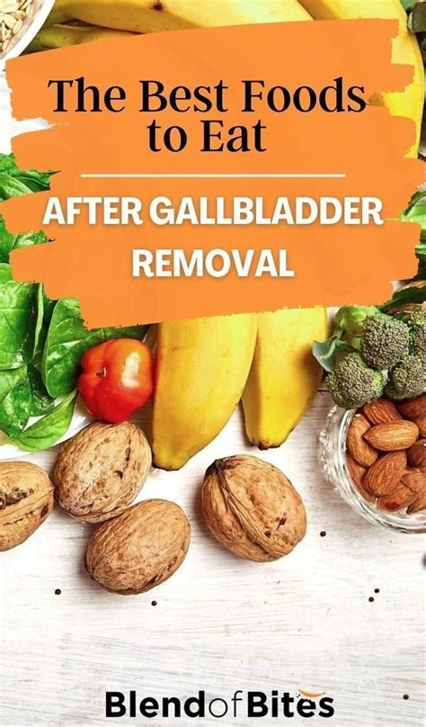 Post Gallbladder Removal Snacks At Douglas Wilder Blog