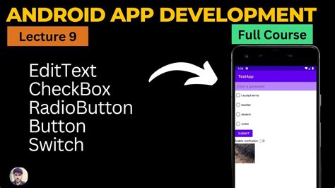 Android Ui Design Creating Forms Using Edittext Checkbox Android App Development Full Course