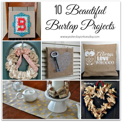 Beautiful Burlap Projects Yesterday On Tuesday
