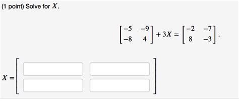 Solved 1 Point Solve For X Sx X 1 Point Let Chegg Com