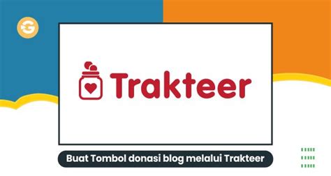 Buat Tombol Donasi Blog Melalui Trakteer Ganipramudyowebid