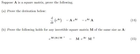 Solved Suppose A Is A Square Matrix Prove The Following Chegg