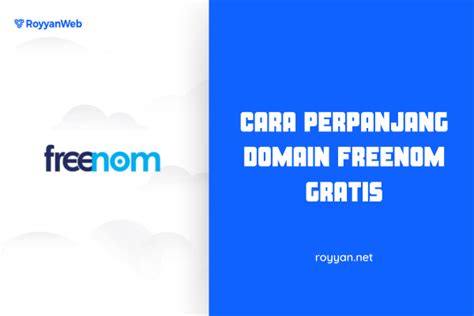 cara perpanjang domain freenom gratis royyanweb