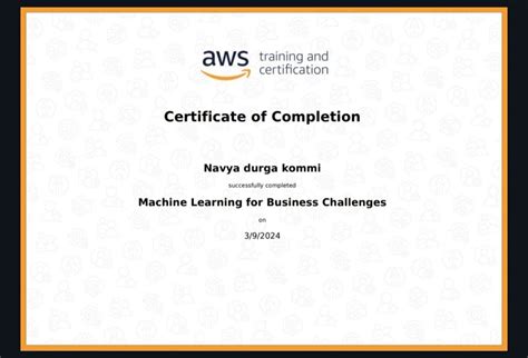 Earned Aws Machine Learning For Business Kommi Navya Chowdhary Posted On The Topic Linkedin