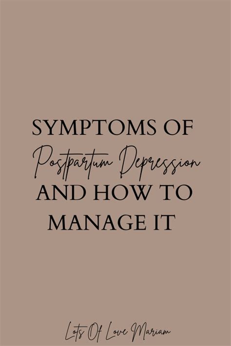 How To Deal With Postpartum Depression — Lots Of Love Mariam