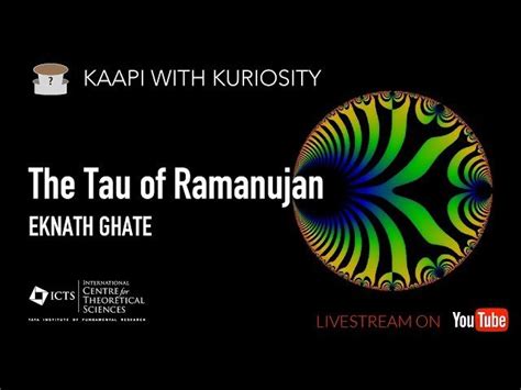 Free Video The Tau Of Ramanujan By Eknath Ghate From International