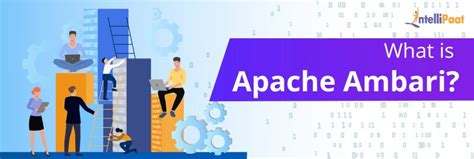 What Is Ambari Introduction To Apache Ambari Architecture