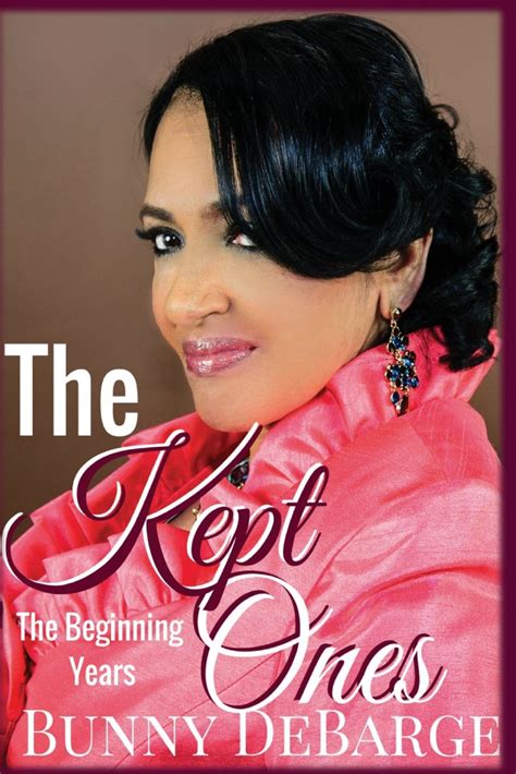 The Kept Ones Debarge Bunny 9781502443366 Books