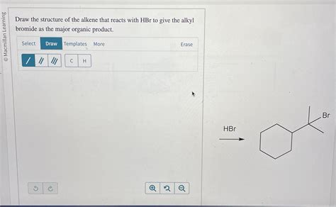 Solved Draw The Structure Of The Alkene That Reacts With Hbr
