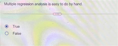 Solved Multiple Regression Analysis Is Easy To Do By