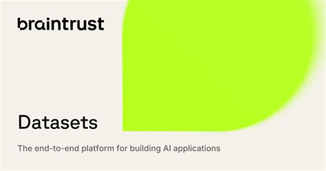 Datasets Docs Braintrust