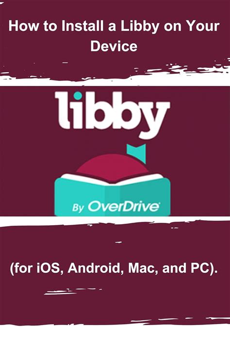 How To Install A Libby On Your Device A Simple Step To