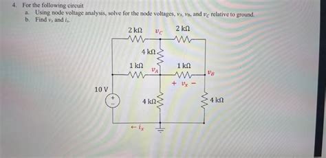 Solved For The Following Circuit A Using Node Voltage Chegg