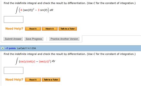 Solved Find The Indefinite Integral And Check The Result By