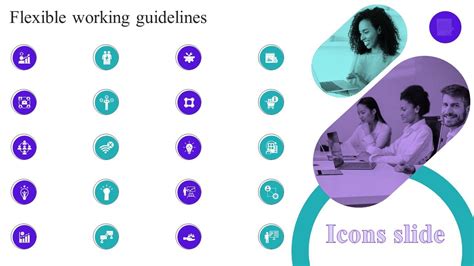Icons Slide Flexible Working Guidelines Ppt Show Graphics Tutorials Ppt Professional Designs