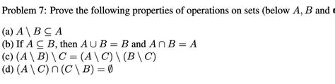 Solved Problem 7 Prove The Following Properties Of