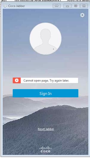 Jabber 12 0 Login Issue Cannot Open Page Try Again Later Cisco Community