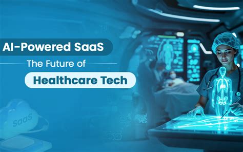Ai Saas The Next Big Shift In Healthcare Software Development