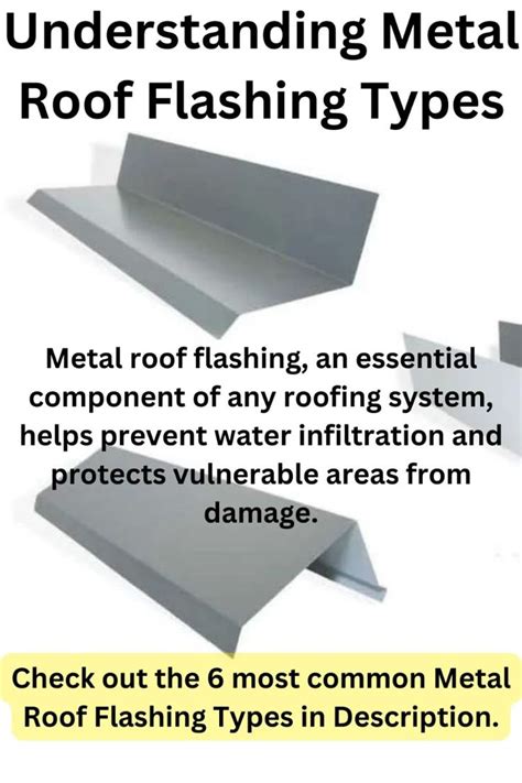 Understanding Metal Roof Flashing Types Metal Roof Roof Flashings