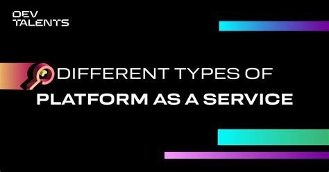 All You Need To Know About Paas What It Is Its Types And The Best