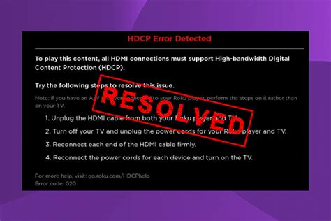 How To Fix HDCP Error Detected Error Code 020 On Roku 3 Ways