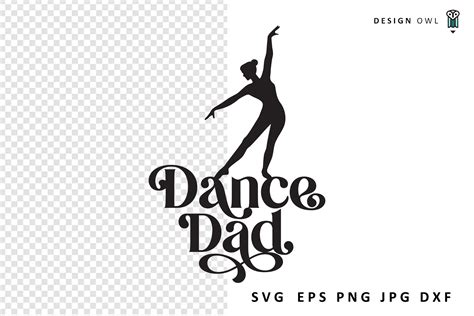 Dance Dad Svg Graphic By Design Owl · Creative Fabrica