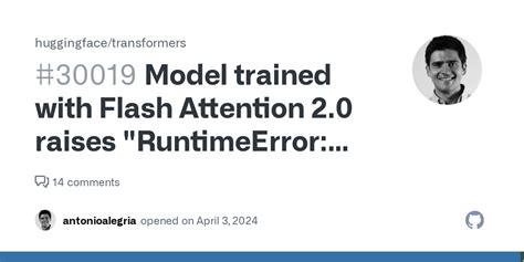 Model Trained With Flash Attention 20 Raises Runtimeerror Query And