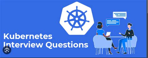 Day 37 Task Kubernetes Important Interview Questions