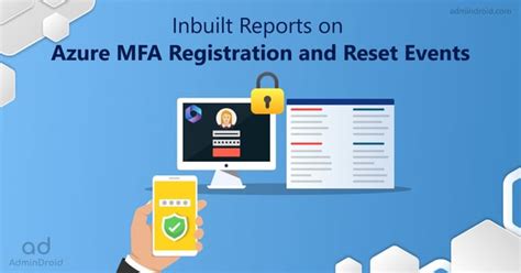 Microsoft Released New Reports On Azure Mfa Registration And Reset Events