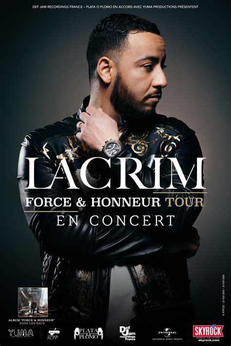 Lacrim Force Et Honneur Tour Jusquau Dimanche 04 Mars Médoquine