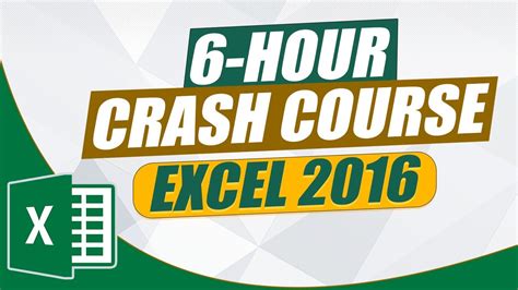 The Ultimate MS Excel Crash Course 6 Hour Microsoft Excel 2016
