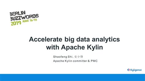 accelerating big data analytics with apache kylin ppt